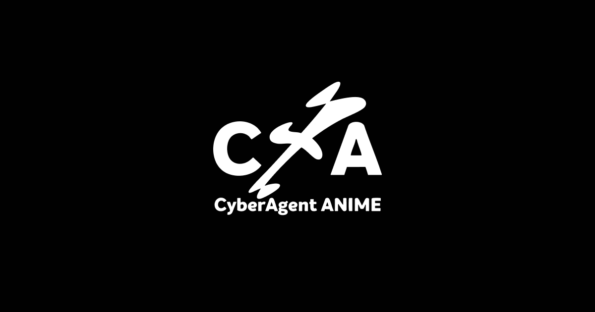 サイバーエージェントアニメ - CyberAgent ANIME
